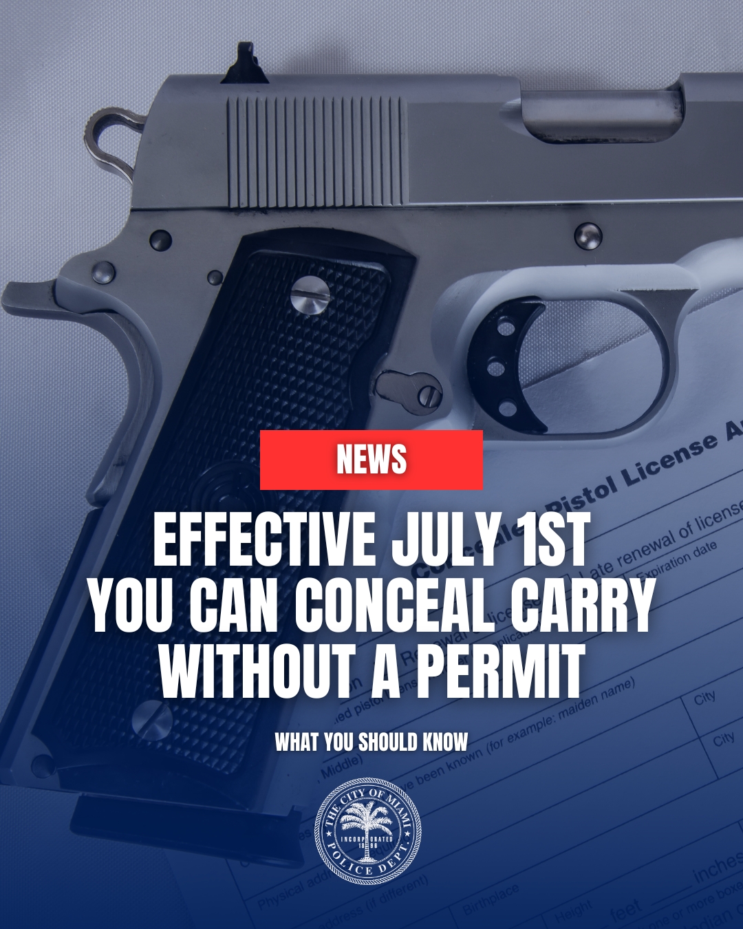 Florida Permitless Carry of Firearms/Weapons - Miami Police Department